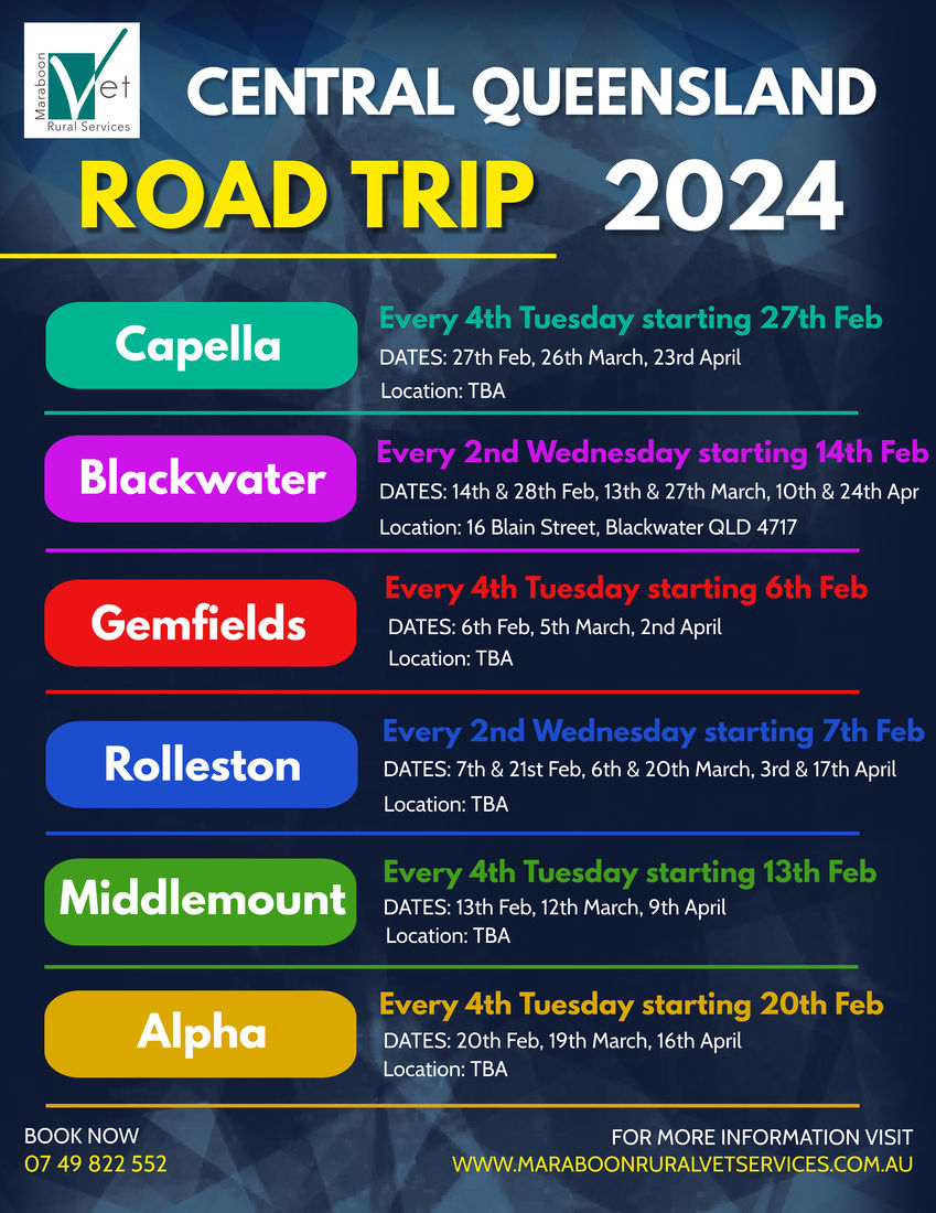 Road Trip Dates | Maraboon Rural Veterinary Services